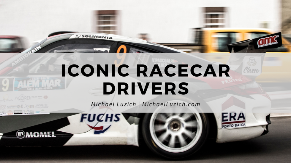 Iconic Racecar Drivers | Michael Luzich | Racing
